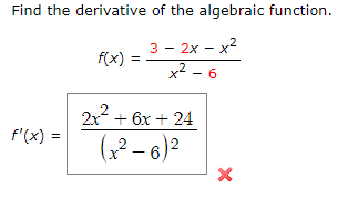 Solved Find the derivative of the algebraic function. | Chegg.com