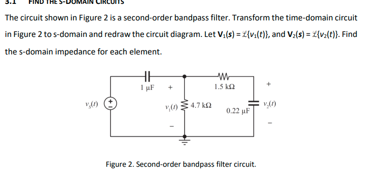 Solved The circuit shown in Figure 2 is a second-order | Chegg.com