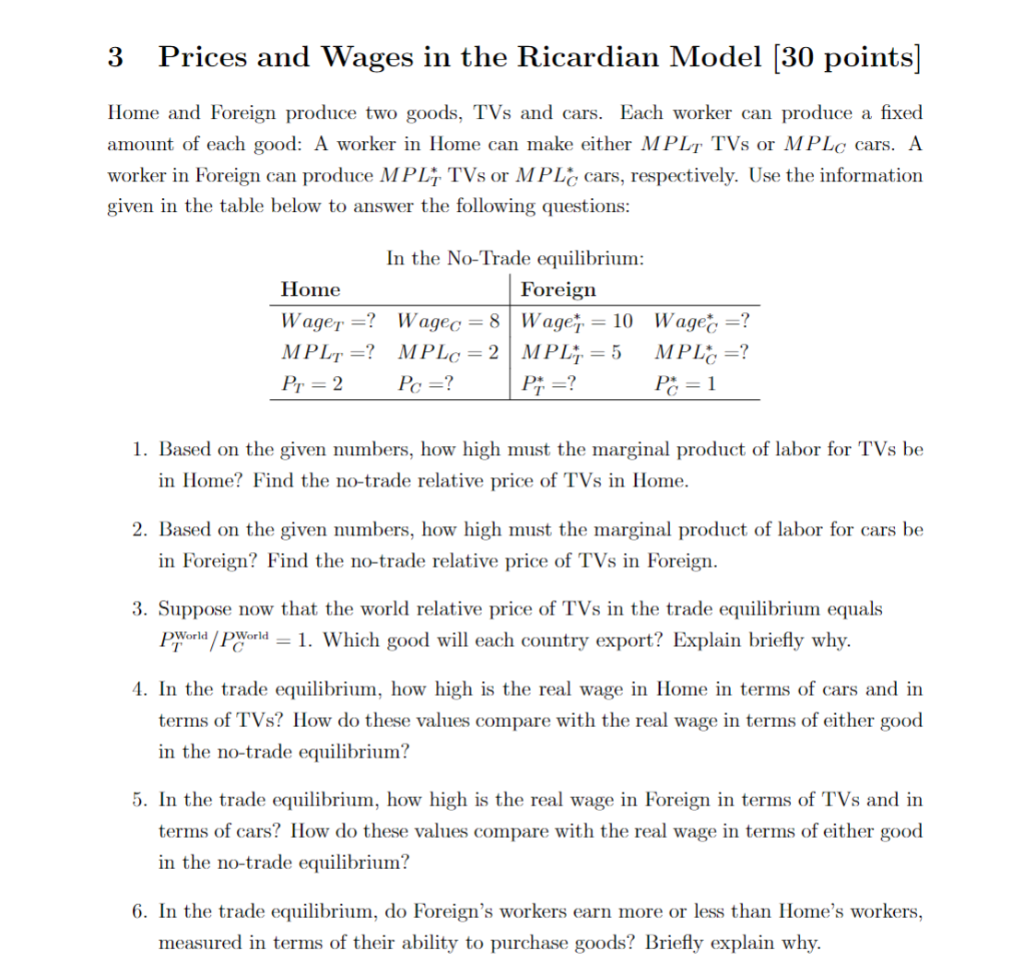Solved 3 Prices and Wages in the Ricardian Model [ 30 | Chegg.com