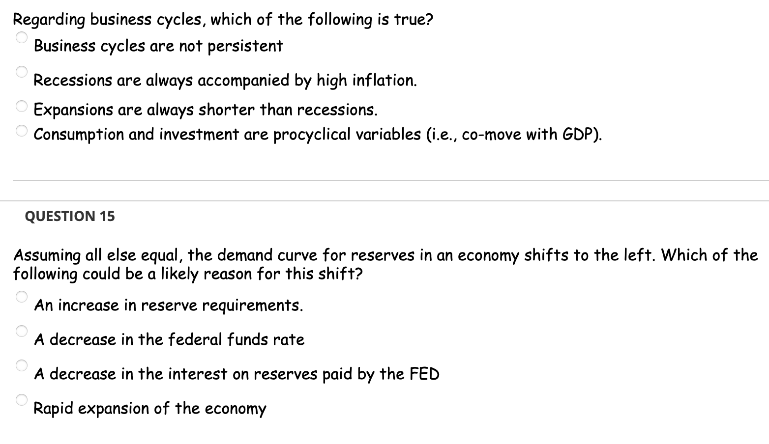 Solved Regarding business cycles, which of the following is | Chegg.com
