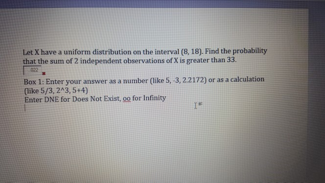 Solved Let X have a uniform distribution on the interval (8, | Chegg.com