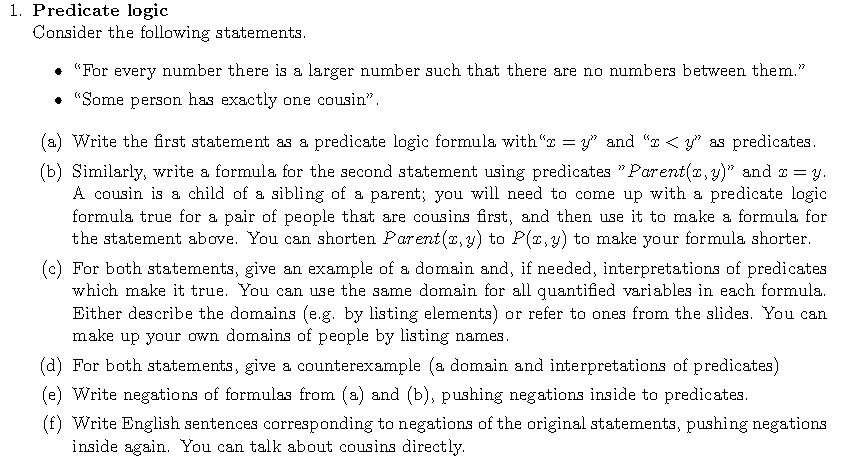 Solved 1. Predicate logic Consider the following statements. | Chegg.com