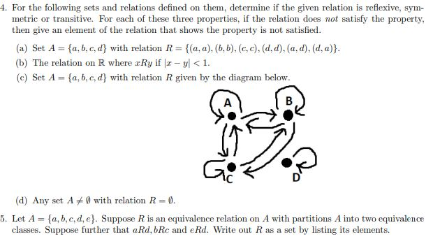 Solved 4. For the following sets and relations defined on | Chegg.com