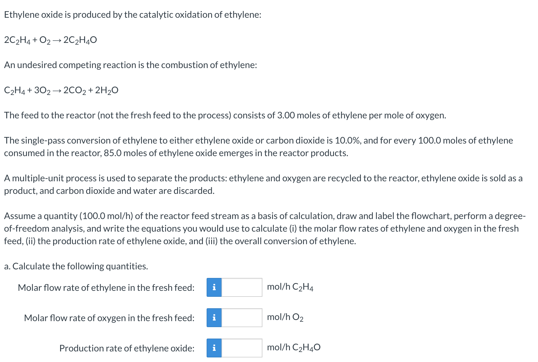 Solved Ethylene oxide is produced by the catalytic oxidation | Chegg.com