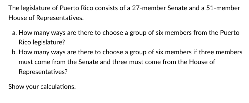 Solved The legislature of Puerto Rico consists of a | Chegg.com
