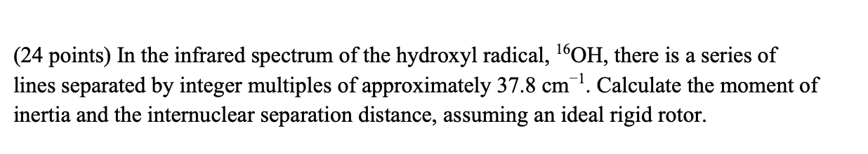 Solved (24 points) In the infrared spectrum of the hydroxyl | Chegg.com