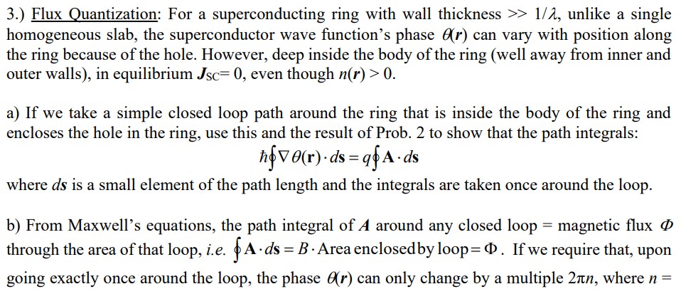 Solved 3 Flux Quantization For A Superconducting Ring