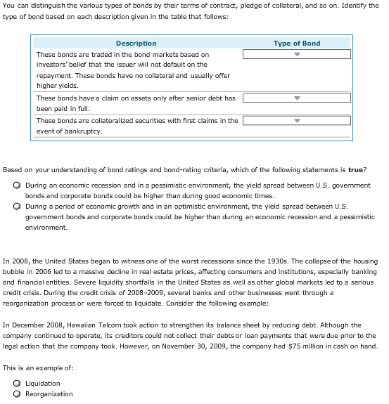 Solved You can distinguish the various types of bonds by | Chegg.com