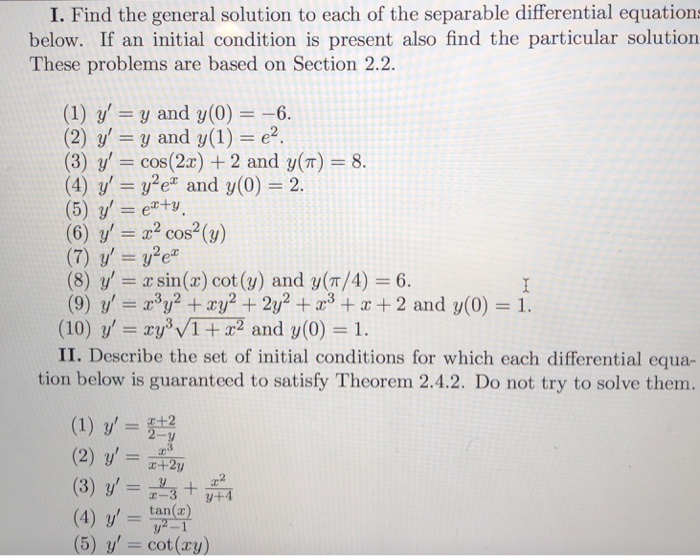Solved I. Find the general solution to each of the separable | Chegg.com