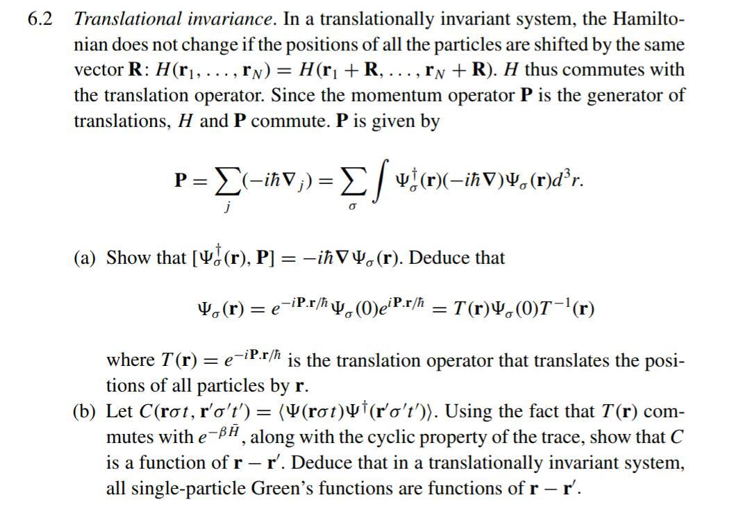 Solved 6.2 Translational invariance. In a translationally | Chegg.com