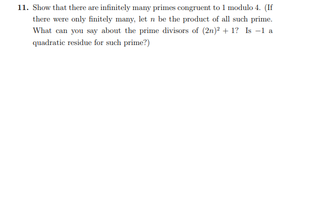 Solved 11. Show that there are infinitely many primes | Chegg.com