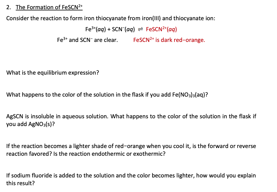 Solved 2. The Formation of FeSCN2+ Consider the reaction to | Chegg.com