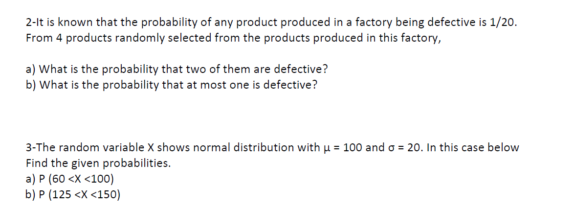 Solved 2-It is known that the probability of any product | Chegg.com
