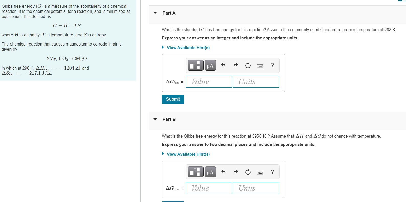 Solved Gibbs free energy (G) is a measure of the spontaneity | Chegg.com