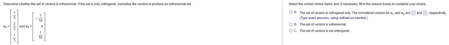 Solved Determine whether the set of vectors is orthonormal. | Chegg.com
