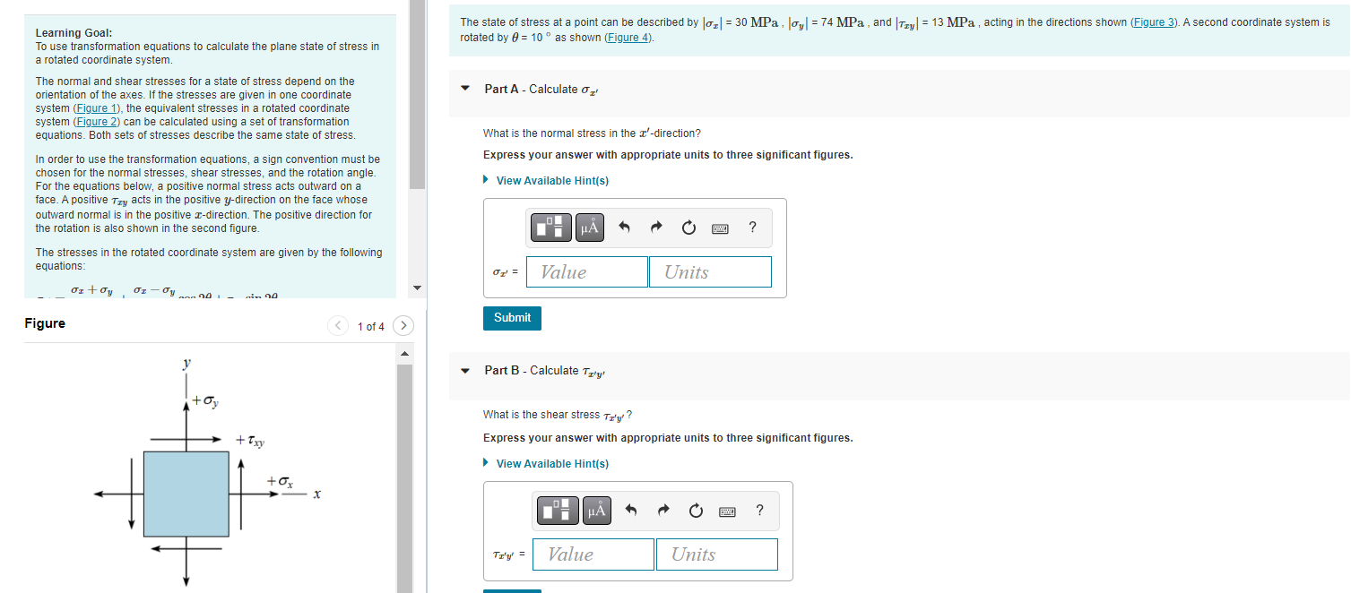 Solved The Stresses In The Rotated Coordinate System Are