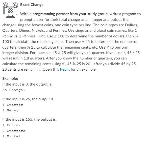 Solved Exact Change With a programming partner from your | Chegg.com