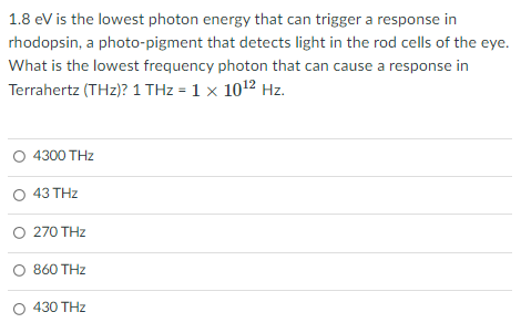 Solved 1.8 eV is the lowest photon energy that can trigger a | Chegg.com