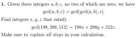 Solved 1. Given three integers a, b, c, no two of which are | Chegg.com