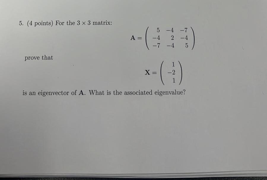Solved 5. (4 points) For the 3×3 matrix: | Chegg.com