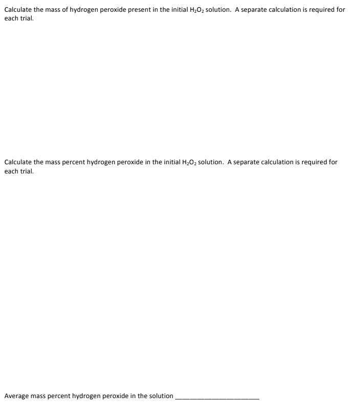 Experiment 11: Decomposition of Hydrogen peroxide | Chegg.com