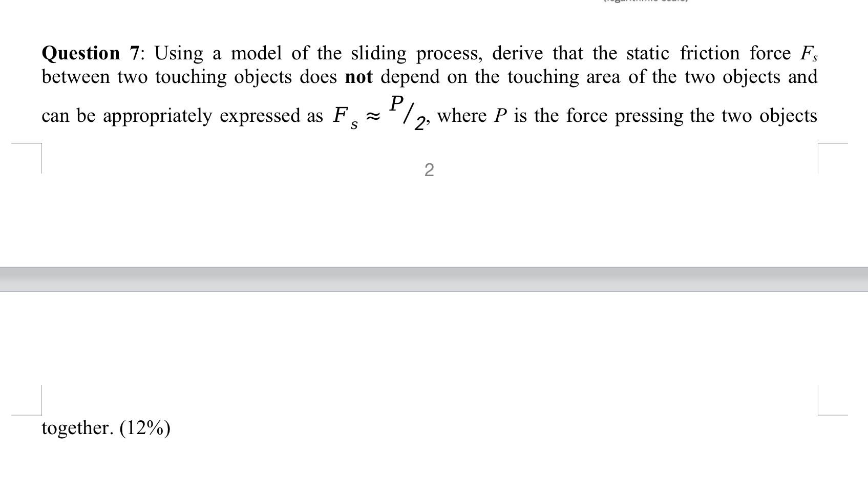 Solved Question 7: Using a model of the sliding process, | Chegg.com Solved Question 7: Using a model of the sliding process, | Chegg.com