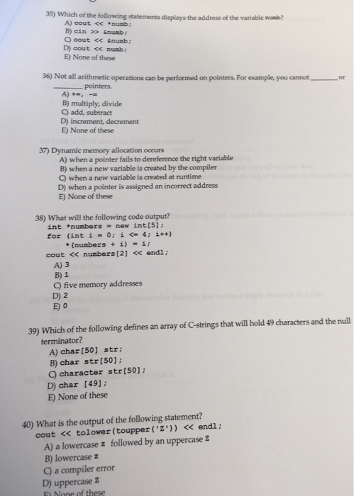 Solved 35) Which of the following statements displays the | Chegg.com