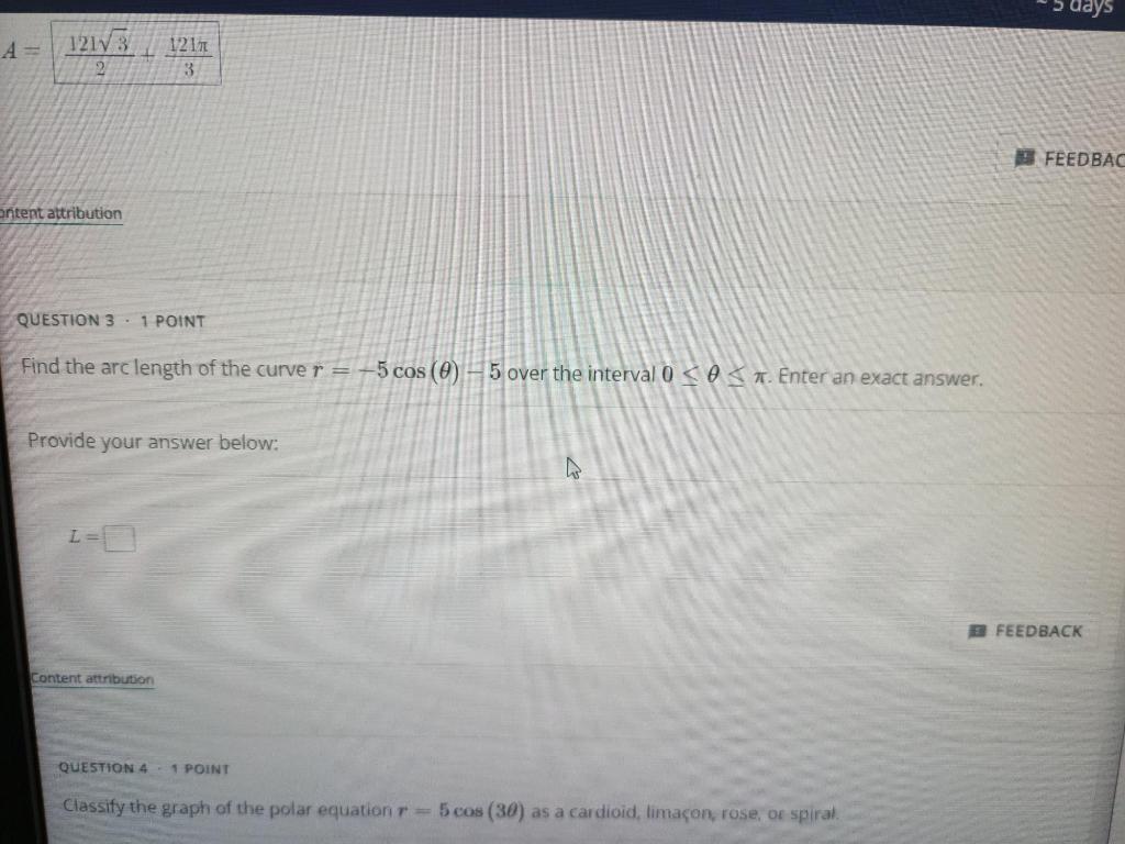 Solved =21213+3121π QUESTION 3 - 1 POINT Find the arc length | Chegg.com