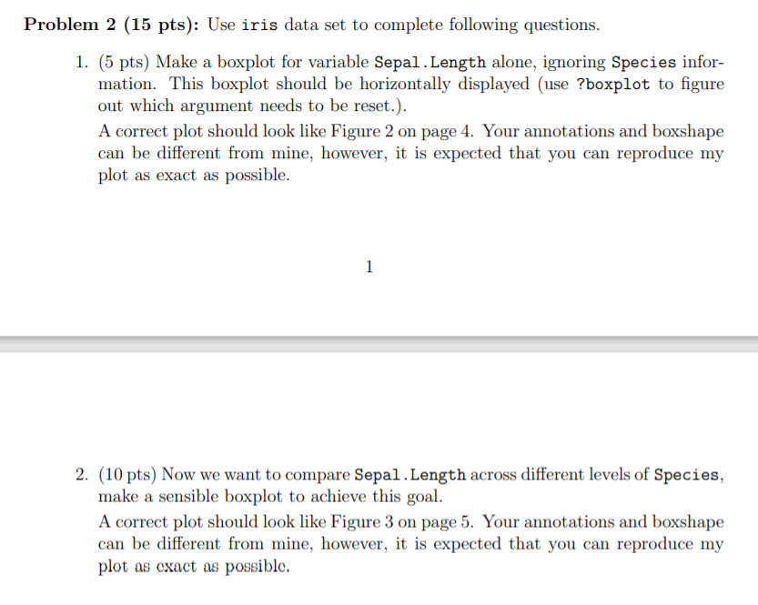 Solved Problem 2 (15 pts): Use iris data set to complete | Chegg.com