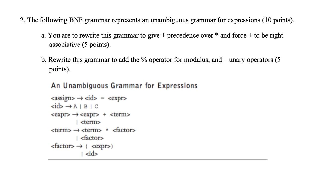 Solved 2. The following BNF grammar represents an | Chegg.com