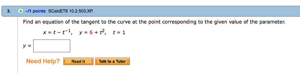 Solved Find an equation of the tangent to the curve at the | Chegg.com