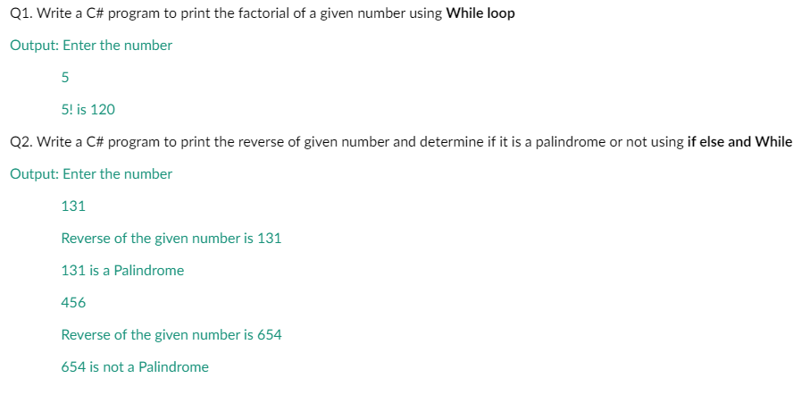 Solved Q1. Write a C\# program to print the factorial of a | Chegg.com Solved Q1. Write a C\# program to print the factorial of a | Chegg.com