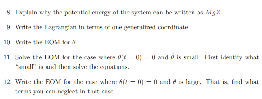 Solved In the question below, EOM means Equation of Motion, | Chegg.com