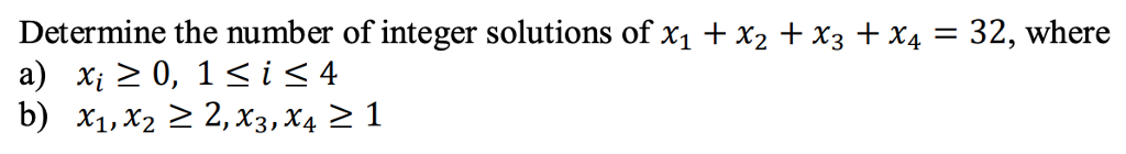 Solved Determine the number of integer solutions of x1 x2 x3 | Chegg.com