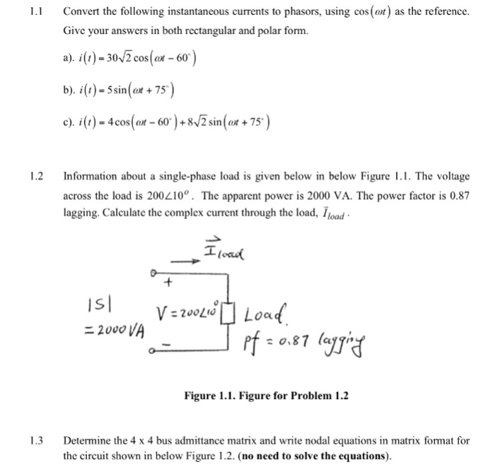 Solved 1.1 Convert the following instantaneous currents to | Chegg.com