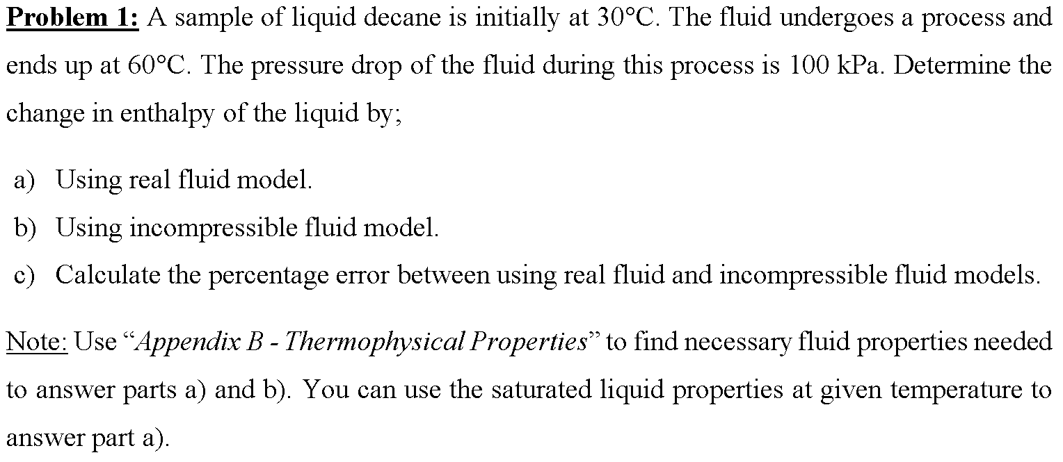Solved Problem 1: A sample of liquid decane is initially at | Chegg.com
