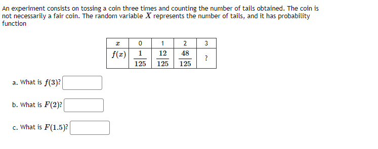 Solved An experiment consists on tossing a coin three times | Chegg.com