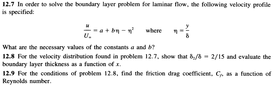 Solved 12.7 In order to solve the boundary layer problem for | Chegg.com