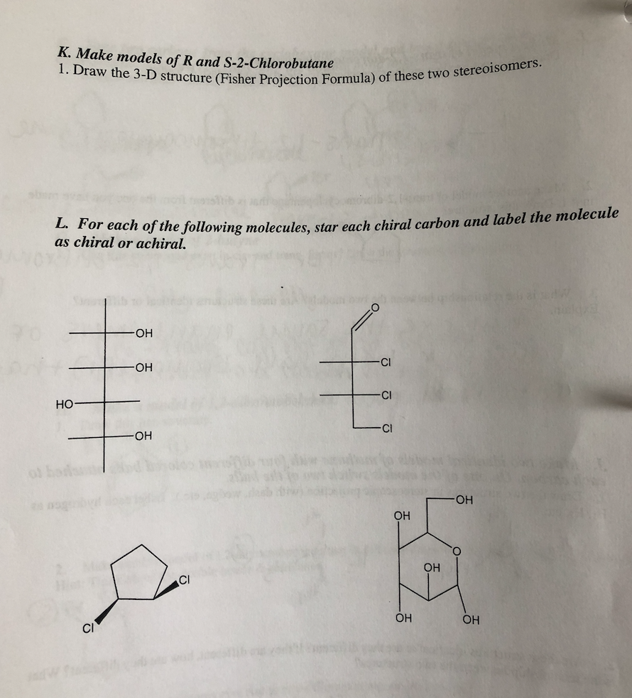 Solved K. Make models of Rand S-2-Chlorobutane 1. Draw the | Chegg.com