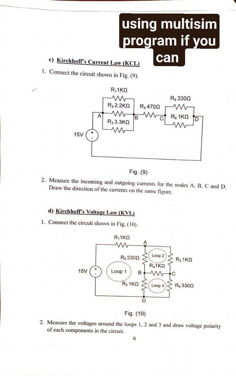 Solved using multisim program if you can c) Kirchhoff's | Chegg.com