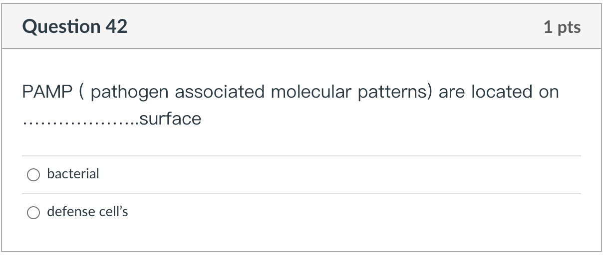 Solved Question 42 1 pts PAMP ( pathogen associated | Chegg.com