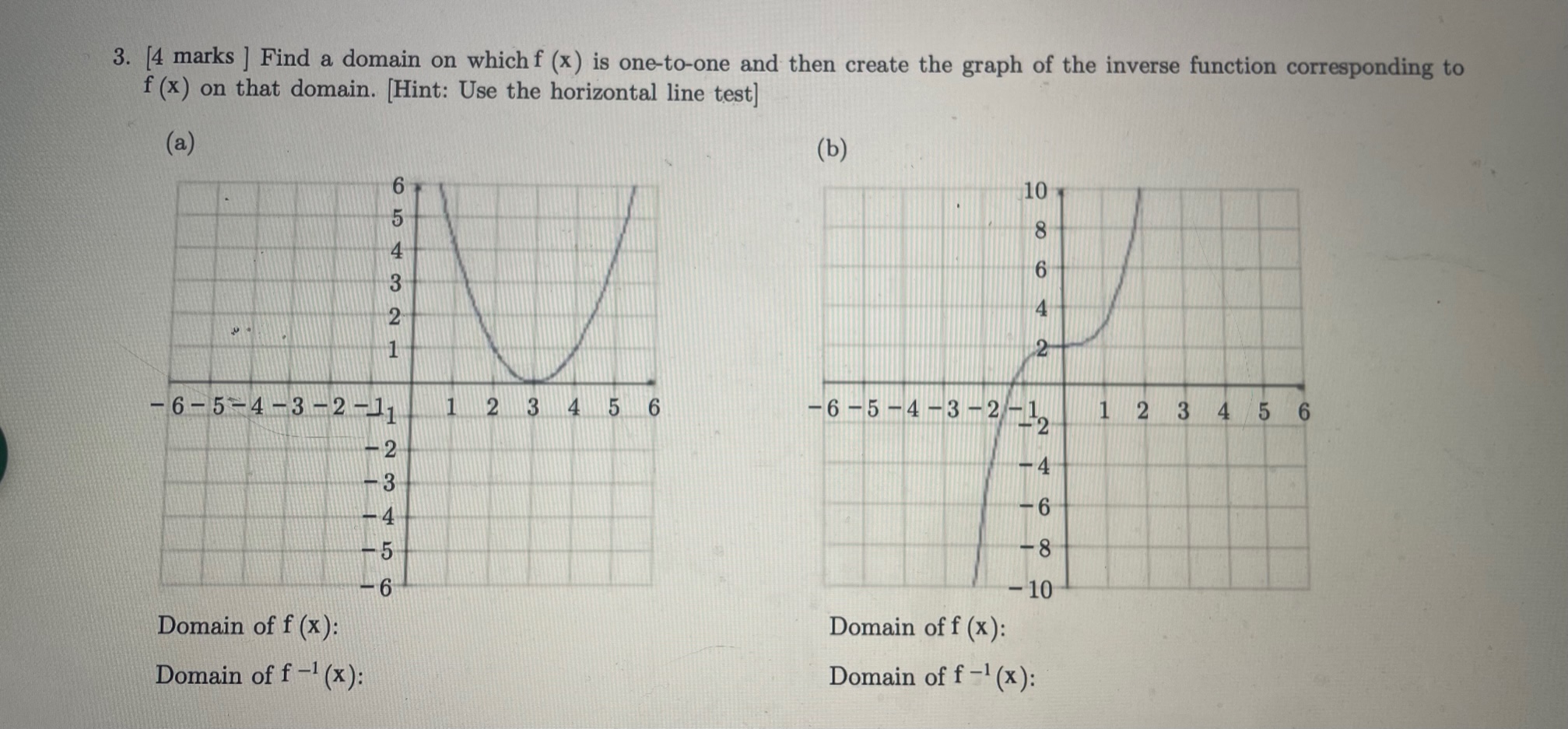 Solved 3. [ 4 marks ] Find a domain on which f(x) is | Chegg.com