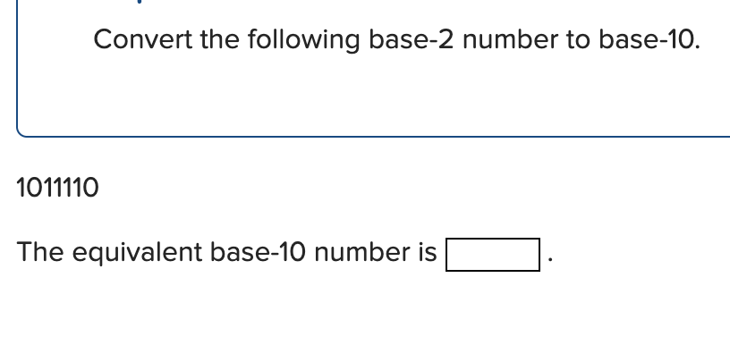 Solved Convert the following base-2 number to base-10. | Chegg.com