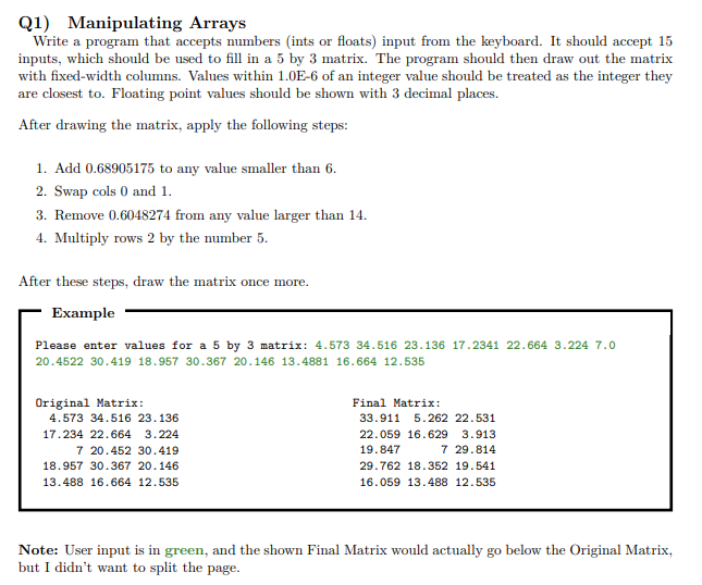 Solved Q1) Manipulating Arrays Write a program that accepts | Chegg.com