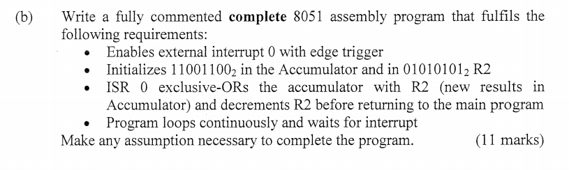 Solved (b) Write a fully commented complete 8051 assembly | Chegg.com