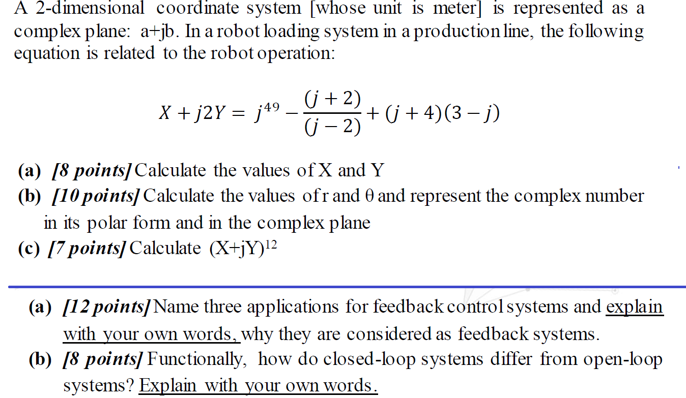 Solved A 2-dimensional coordinate system [whose unit is | Chegg.com