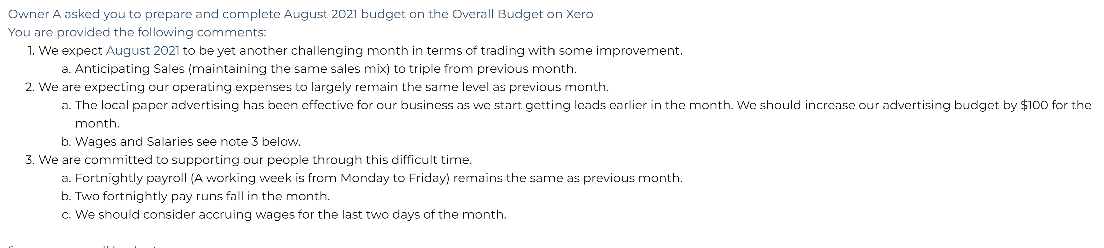 Owner A asked you to prepare and complete August 2021 | Chegg.com