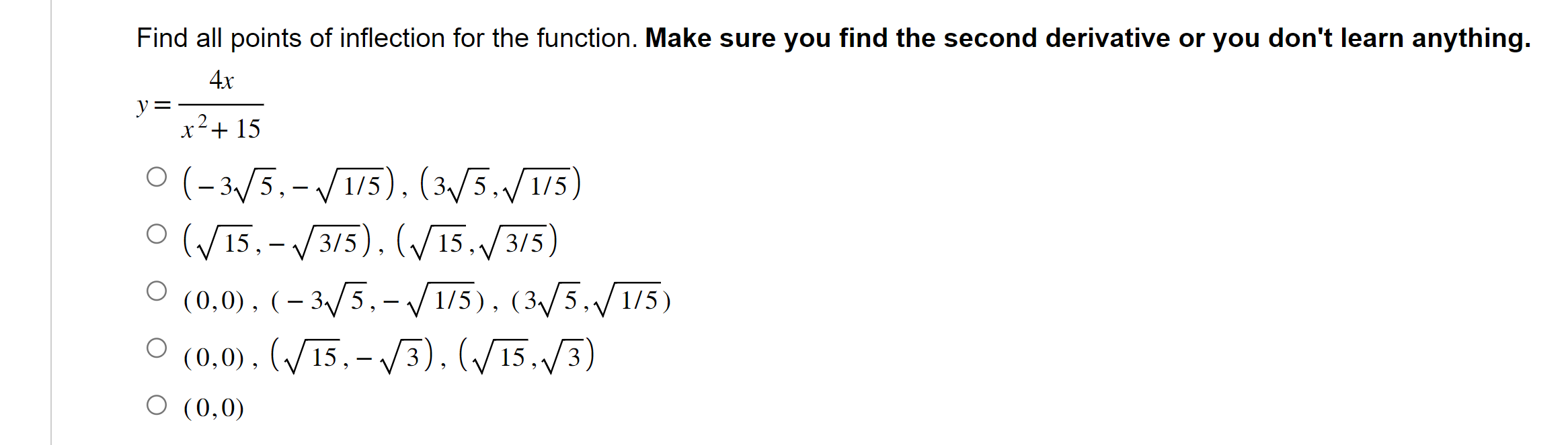 Solved Find all points of inflection for the function. Make | Chegg.com