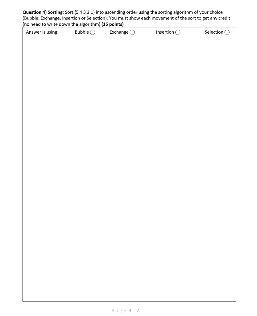 Solved Question 4) Sorting: Sort (5 4 3 2 1} into ascending | Chegg.com