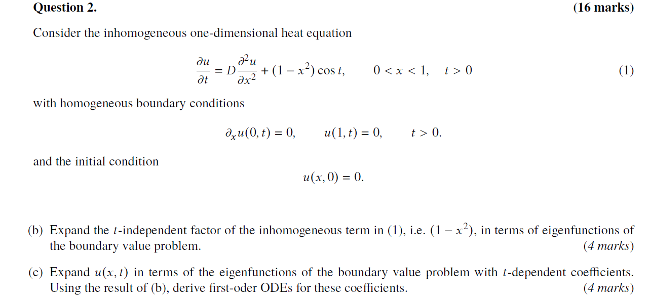 Solved Question 2. (16 marks) Consider the inhomogeneous | Chegg.com
